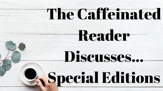 Special Editions, Special Prices – The Caffeinated Reader