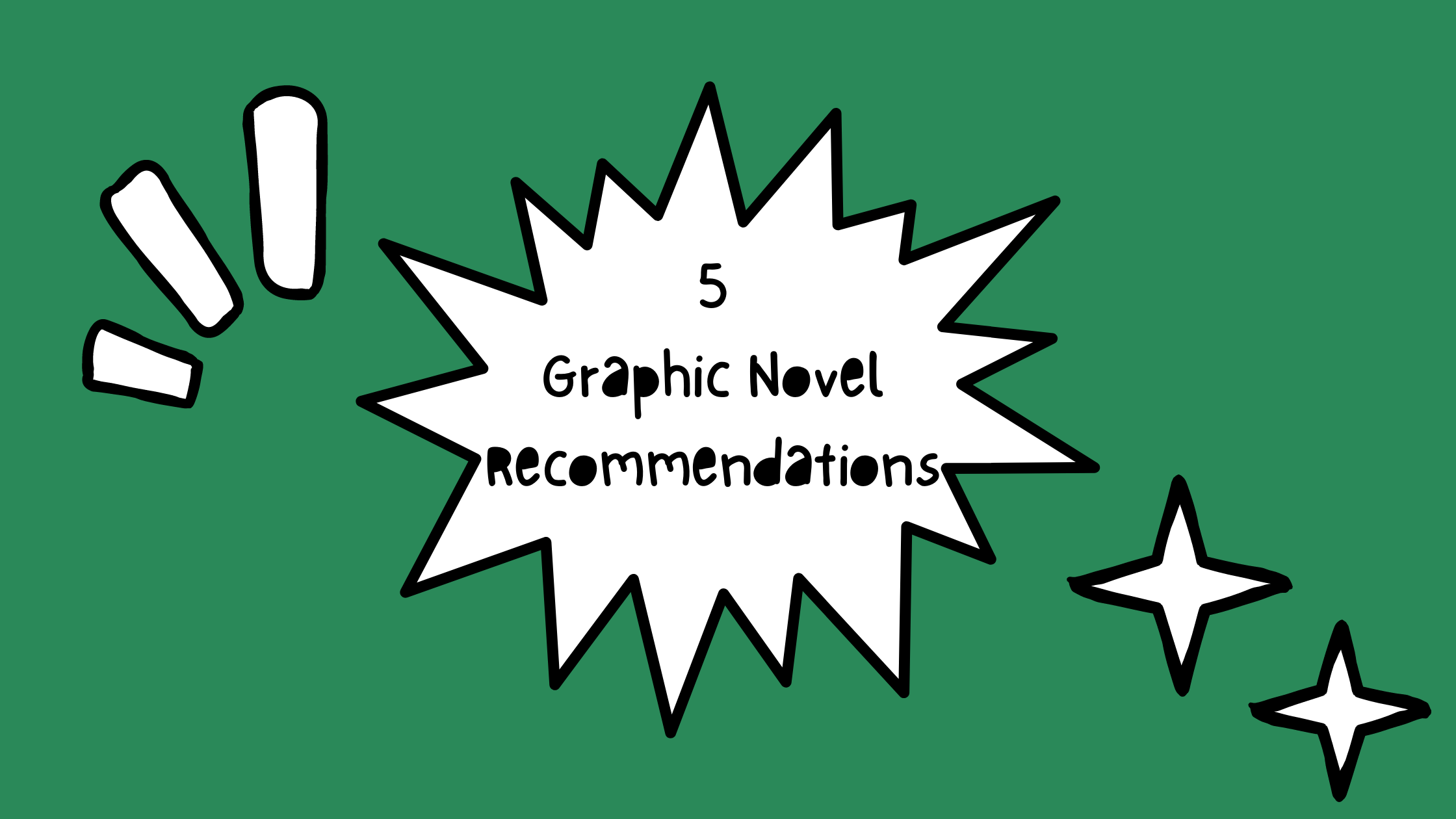 5 Graphic Novel Recommendations – The Caffeinated Reader