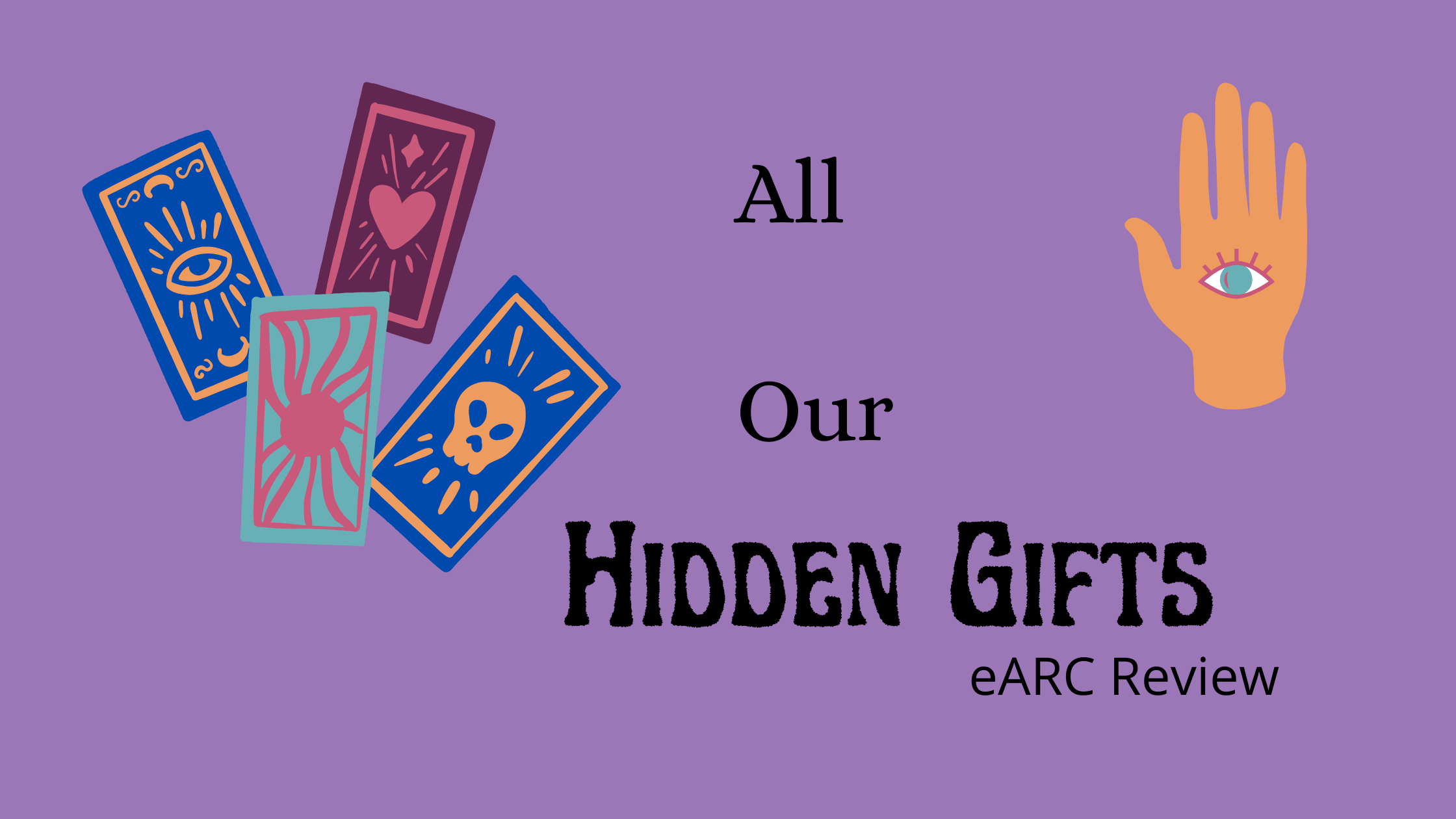 All Our Hidden Gifts eARC Review – The Caffeinated Reader